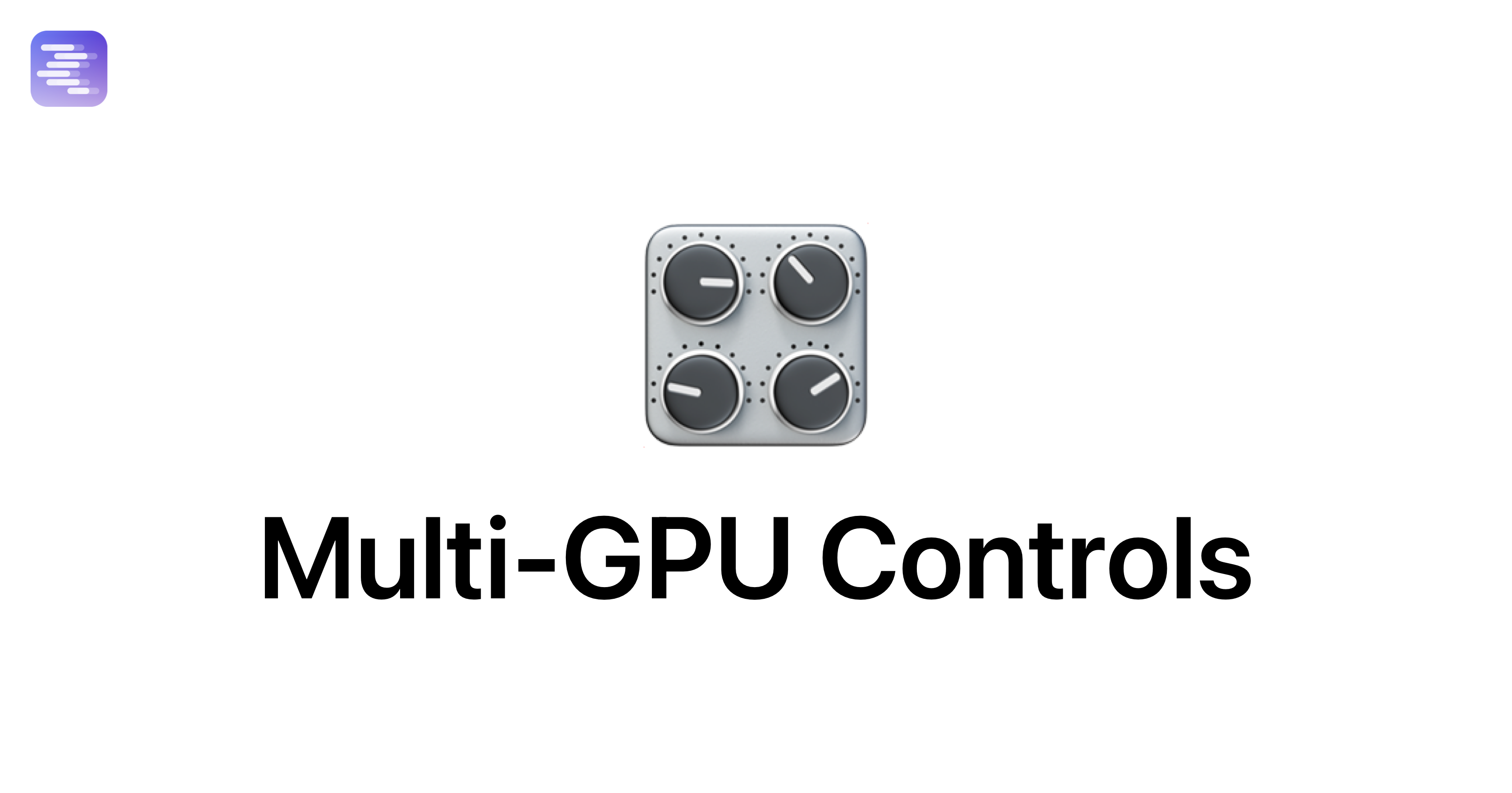 LM Studio 0.3.14: Multi-GPU Controls 🎛️ | LM Studio Blog
